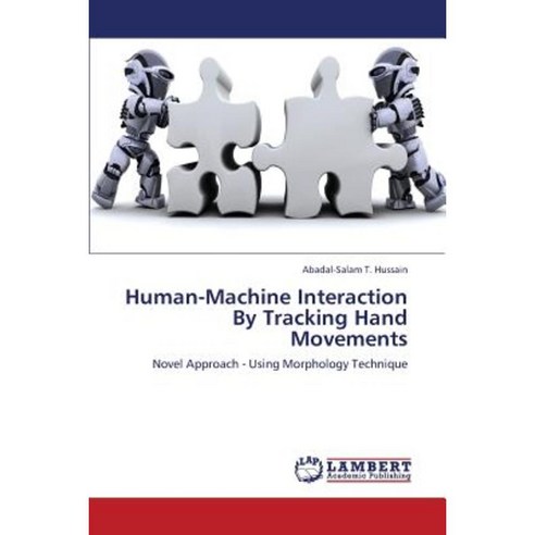 Human-Machine Interaction by Tracking Hand Movements Paperback, LAP ...