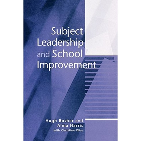 Subject Leadership and School Improvement Paperback, Sage Publications ...