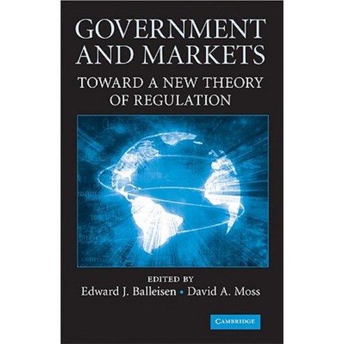 Government and Markets: Toward a New Theory of Regulation Hardcover ...