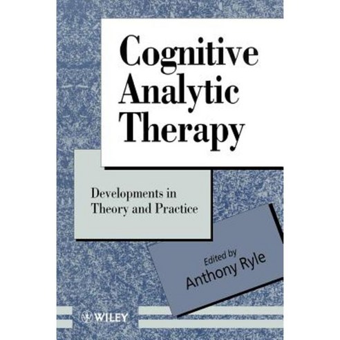 Cognitive Analytic Therapy: Developments in Theory and Practice ...