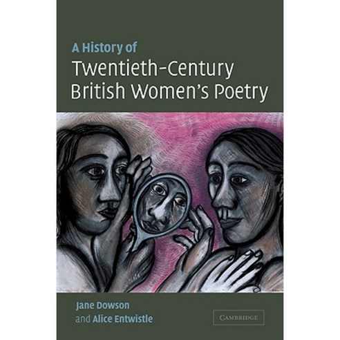 A History of Twentieth-Century British Women`s Poetry, Cambridge ...