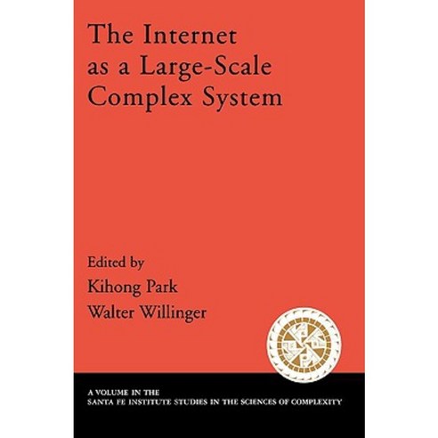 The Internet as a Large-Scale Complex System Paperback, Oxford University Press