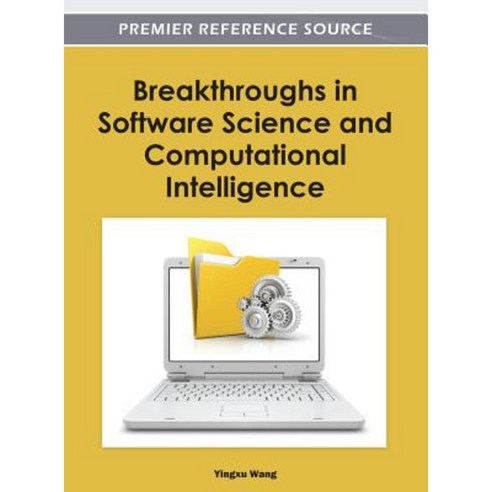 Breakthroughs in Software Science and Computational Intelligence ...