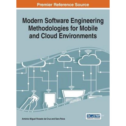 Modern Software Engineering Methodologies for Mobile and Cloud ...