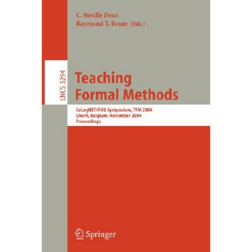 Teaching Formal Methods: Colognet/Fme Symposium Tfm 2004 Ghent Belgium ...