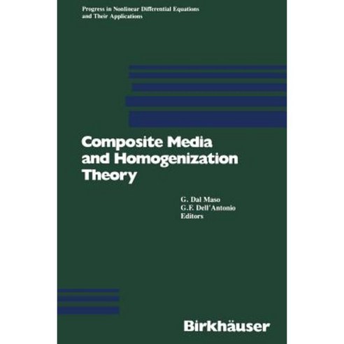 Composite Media and Homogenization Theory: An International Centre for ...