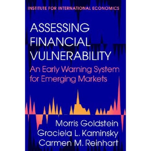 Assessing Financial Vulnerability: An Early Warning System for Emerging ...