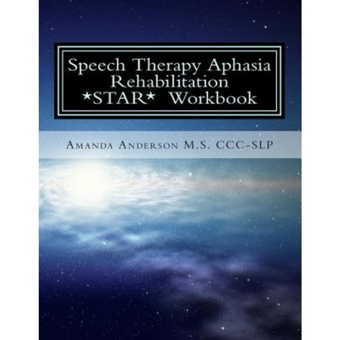 Speech Therapy Aphasia Rehabilitation Workbook: Expressive and Written ...