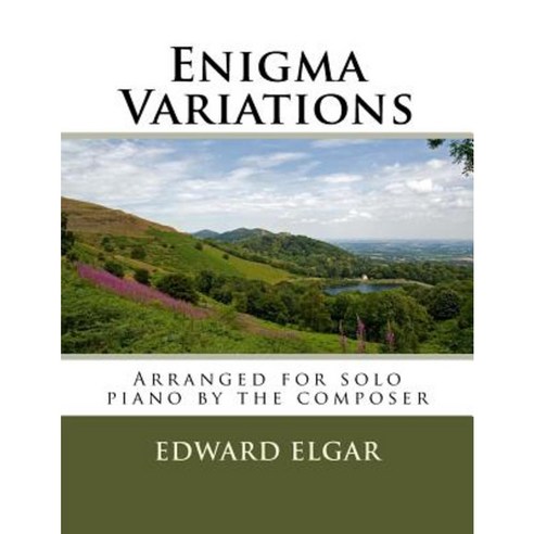 Enigma Variations - For Piano Solo: Arranged by the Composer Paperback ...