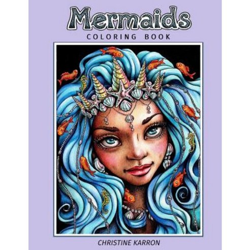 Mermaids: Coloring Book Paperback, Createspace Independent Publishing ...