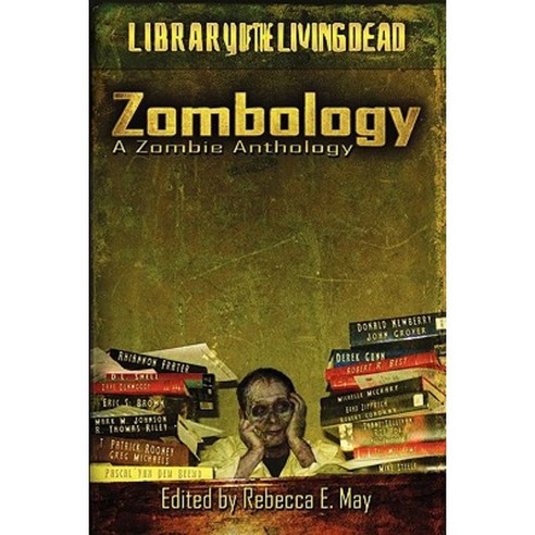 Zombology: A Zombie Anthology Paperback, Createspace Independent ...