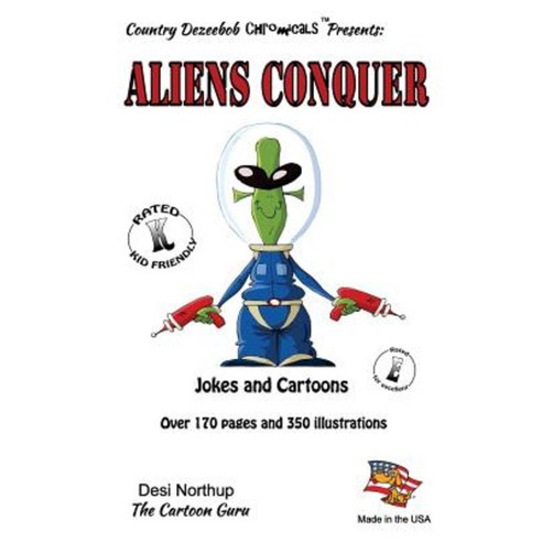 Aliens Conquer - Jokes and Cartoons: In Black + White Paperback ...