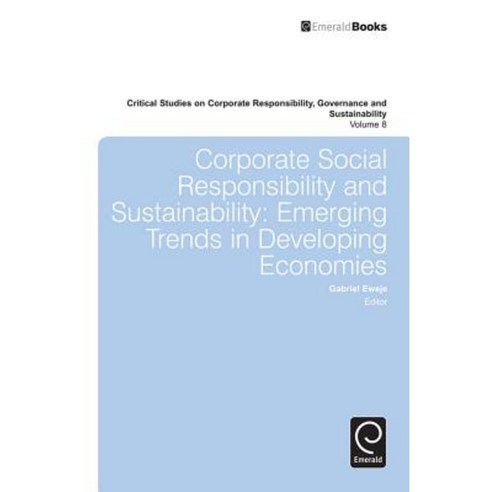 Corporate Social Responsibility and Sustainability: Emerging Trends in ...