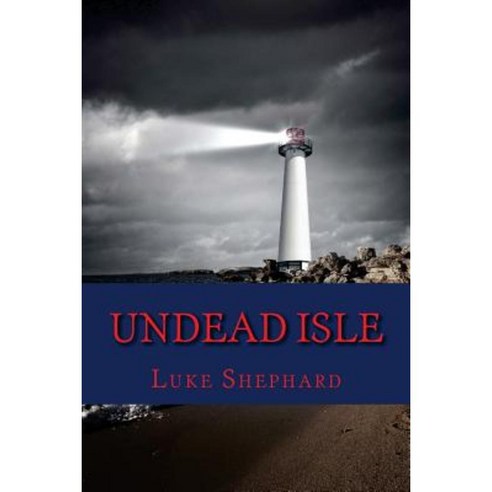 Undead Isle Paperback, Createspace Independent Publishing Platform - 가격 ...