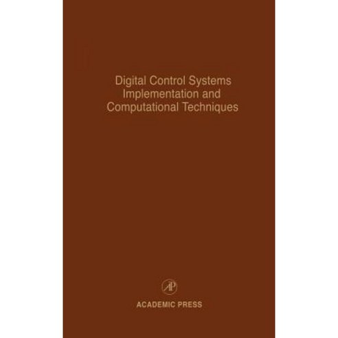 Digital Control Systems Implementation and Computational Techniques ...