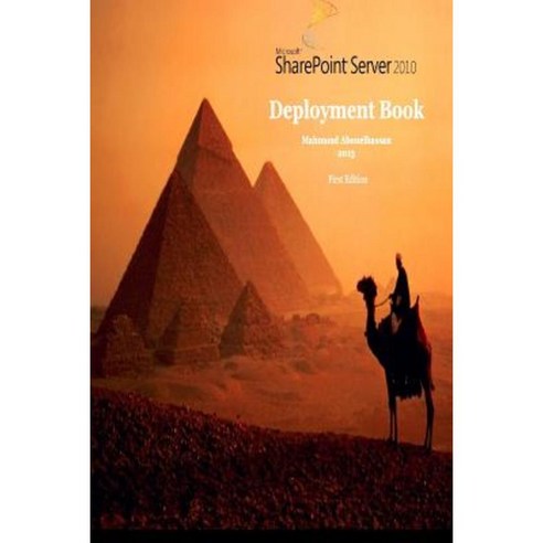 Sharepoint 2010 Deployment Book Paperback, Createspace Independent ...