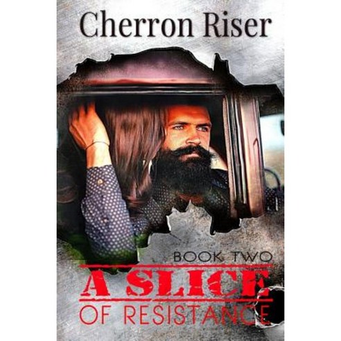 A Slice of Resistance- Large Print Paperback, Createspace Independent ...