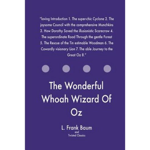 The Wonderful Whoah Wizard of Oz Paperback, Createspace Independent ...