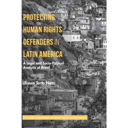 Protecting Human Rights Defenders in Latin America: A Legal and Socio ...