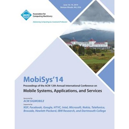 Mobisys 14 12th Annual International Conference on Mobile Systems ...