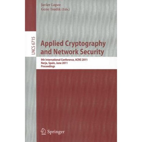 Applied Cryptography and Network Security: 9th International Conference ...