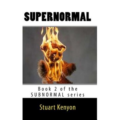 Supernormal: Book 2 of the Subnormal Series Paperback, Createspace ...
