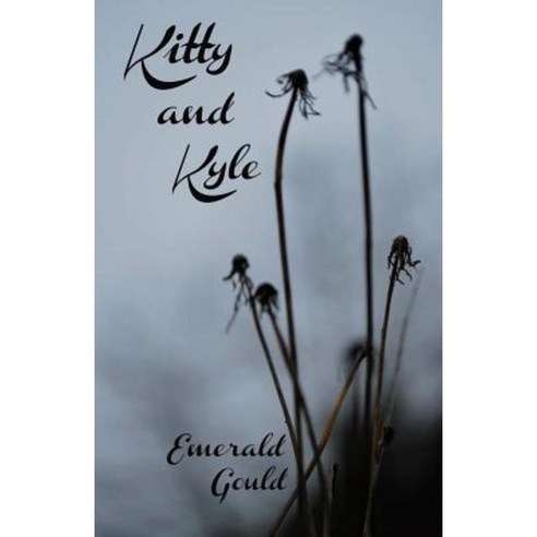 Kitty and Kyle Paperback, Createspace Independent Publishing Platform ...