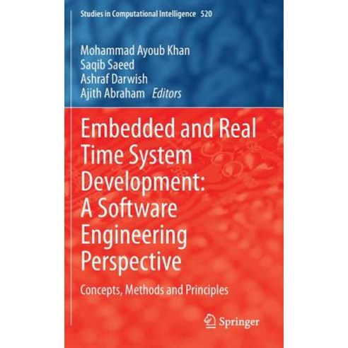 Embedded and Real Time System Development: A Software Engineering Perspective: