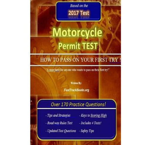 Motorcycle Permit Test How to Pass on Your First Try! Paperback ...