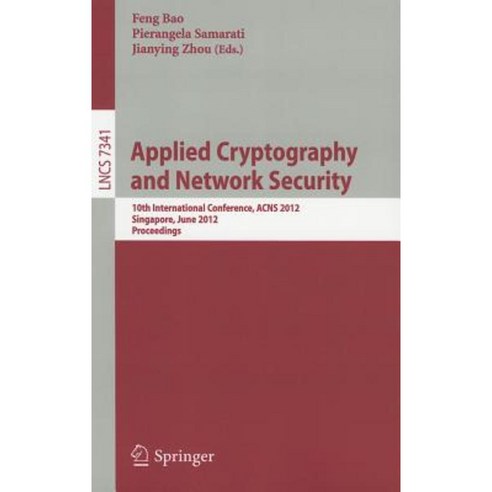 Applied Cryptography and Network Security: 10th International ...
