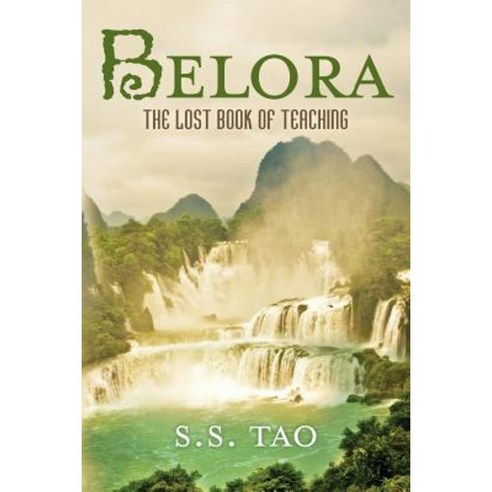 Belora: The Lost Book of Teaching Paperback, Createspace Independent ...