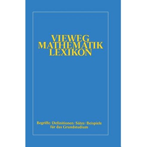 Vieweg-Mathematik-Lexikon Paperback, Vieweg+teubner Verlag - 가격 변동 추적 ...
