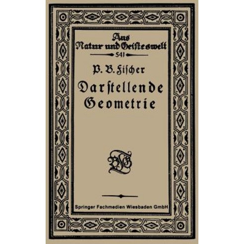 Einfuhrung in Die Darstellende Geometrie Paperback, Vieweg+teubner ...