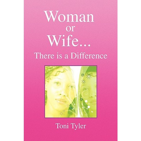 Woman or Wife...There Is a Difference Paperback, Xlibris Corporation - 가격 변동 추적