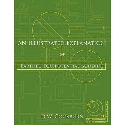An Illustrated Explanation of Earthed Equipotential Bonding Paperback ...