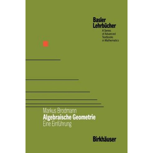 Algebraische Geometrie: Eine Einfuhrung Paperback, Birkhauser - 가격 변동 ...