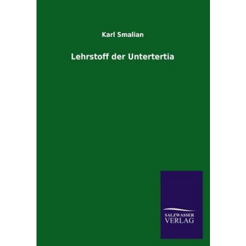 Lehrstoff Der Untertertia Paperback, Salzwasser-Verlag Gmbh - 가격 변동 추적 ...