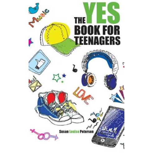 The Yes Book for Teenagers Paperback, Susan Louise Peterson - 가격 변동 추적 ...