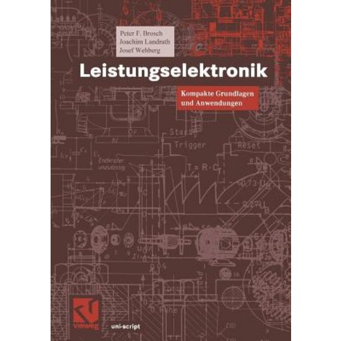 Leistungselektronik: Kompakte Grundlagen Und Anwendungen Paperback ...