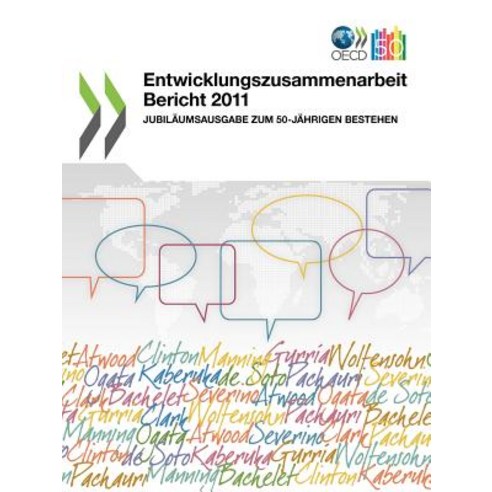 Entwicklungszusammenarbeit Bericht 2011: Jubilaumsausgabe Zum 50-Jahrigen Beste