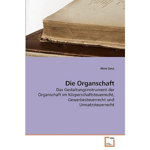 Die Organschaft Paperback, VDM Verlag - 가격 변동 추적 그래프 - 역대가