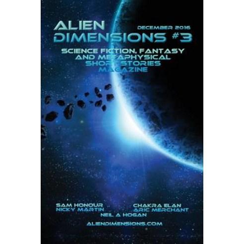 Alien Dimensions: Science Fiction Fantasy and Metaphysical Short ...