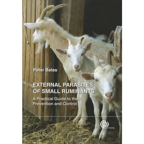 External Parasites of Small Ruminants: A Practical Guide to Their ...
