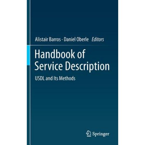 Handbook of Service Description: Usdl and Its Methods Hardcover ...