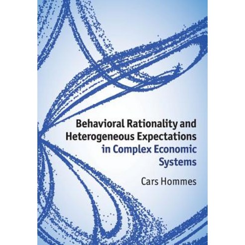 Behavioral Rationality and Heterogeneous Expectations in Complex ...