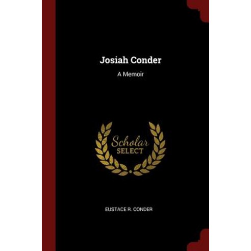 Josiah Conder: A Memoir Paperback, Andesite Press - 가격 변동 추적 그래프 - 역대가