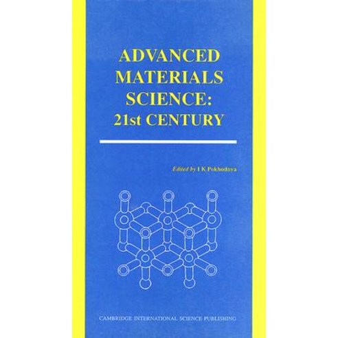 Advanced Materials Science: 21st Century Hardcover, Cambridge ...