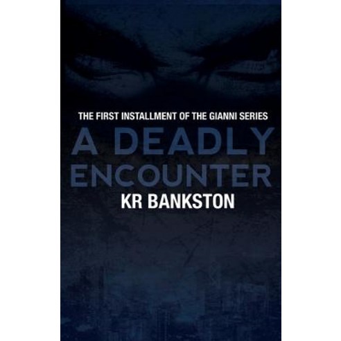 A Deadly Encounter Paperback, Kirabaco Publishing, LLC - 가격 변동 추적 그래프 - 역대가