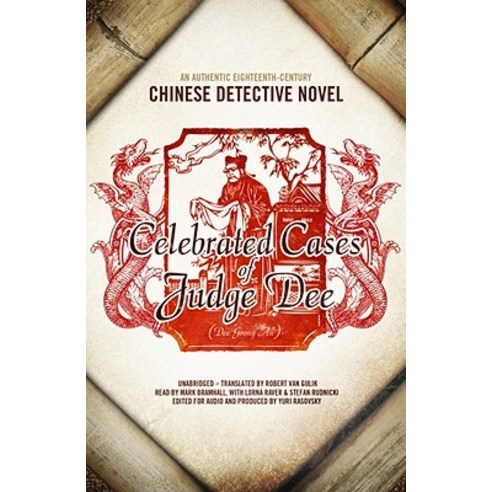 Celebrated Cases of Judge Dee: An Authentic Eighteenth-Century Chinese ...
