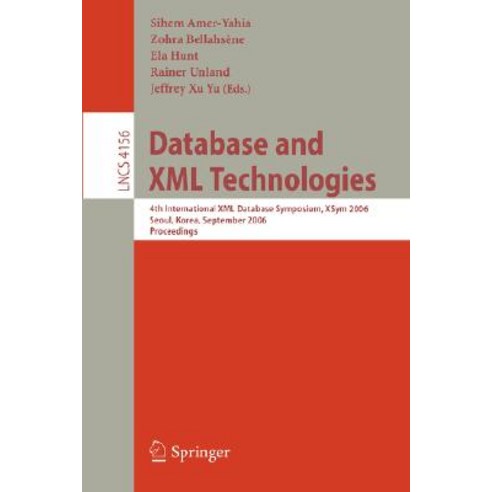 Database and XML Technologies: 4th International XML Database Symposium Xsym 20